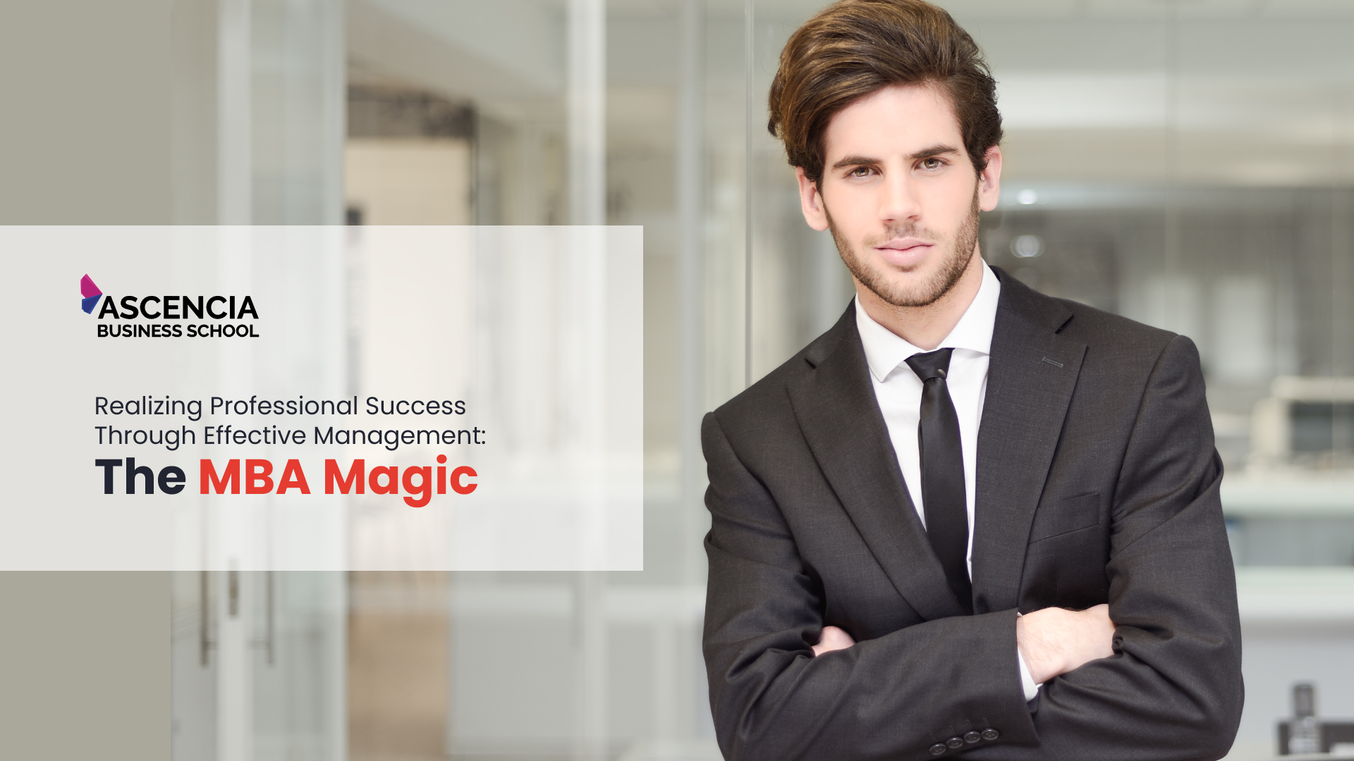 Realizing Professional Success Through Effective Management: The MBA ...